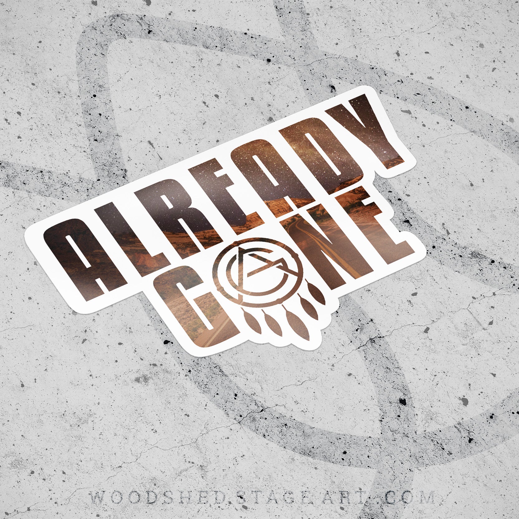 Already Gone Sticker